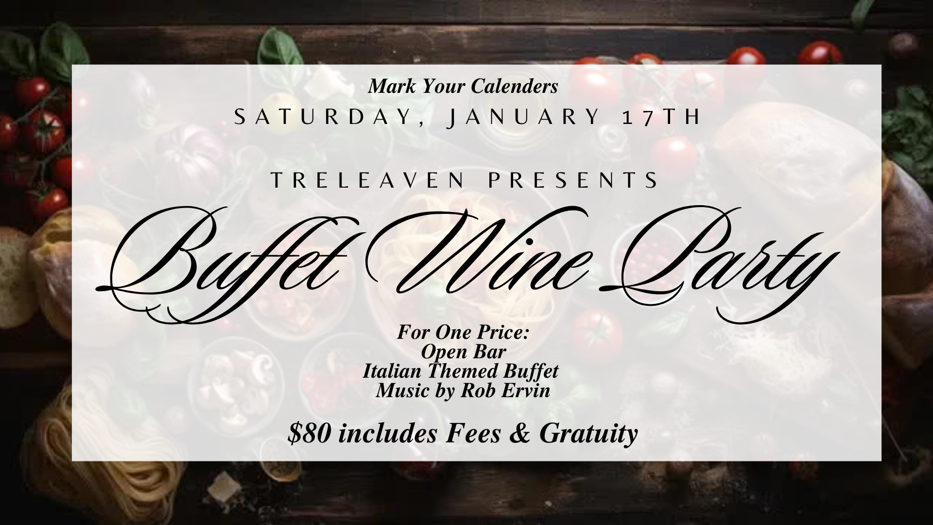 Italian Themed Buffet Wine Party - Treleaven Wines